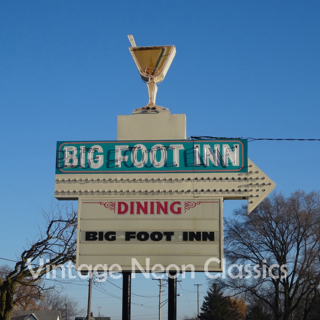 Big Foot Inn | Harvard Il | Lake Geneva | Neon Restaurant Sign Print ...
