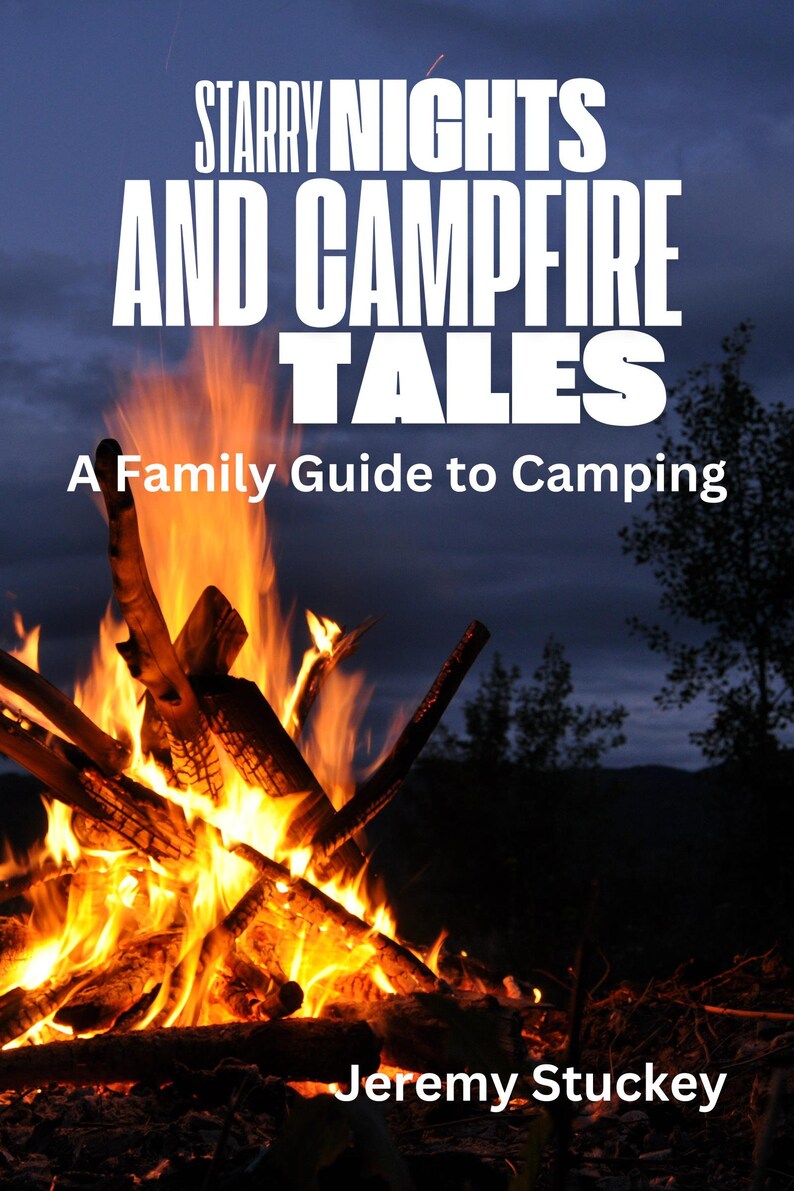 Starry Nights and Campfire Tales: A Family Guide to Camping - Etsy