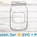 Mason Jar Svg | Ball Jar Svg | Glass Jar Svg | Mason Jar Cut File ...