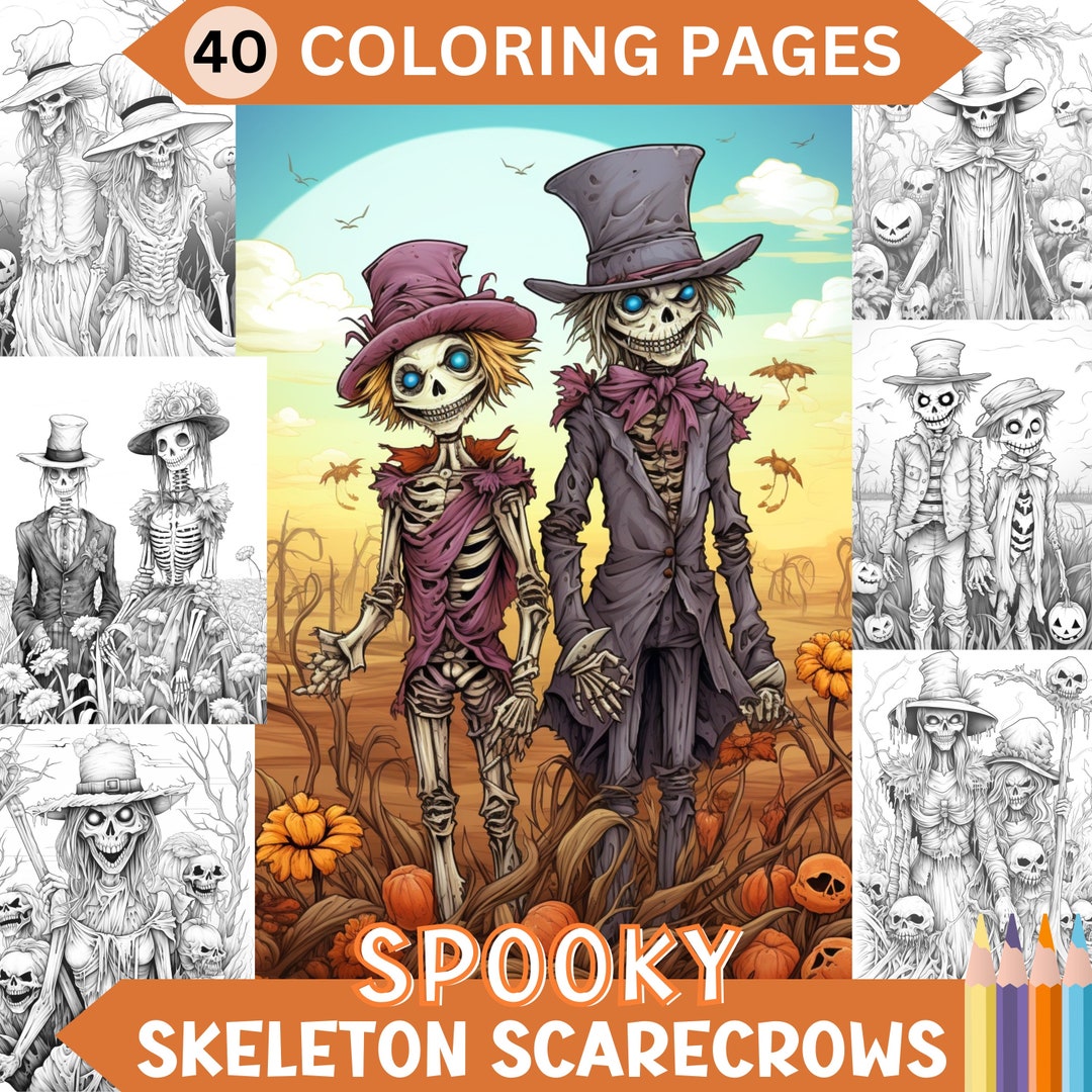40 Spooky Skeleton Scarecrows Halloween Grayscale Coloring Pages ...