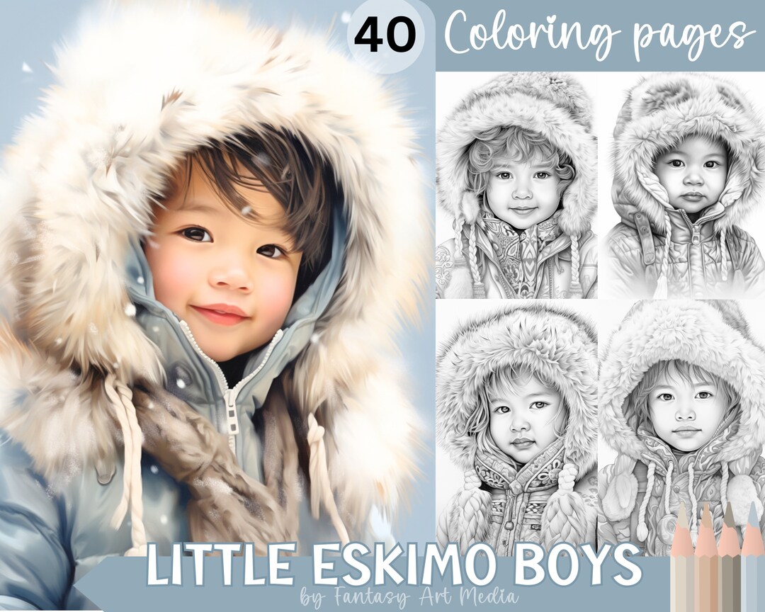 40 Little Eskimo Boys Coloring Pages, Printable Adult Grayscale Winter ...