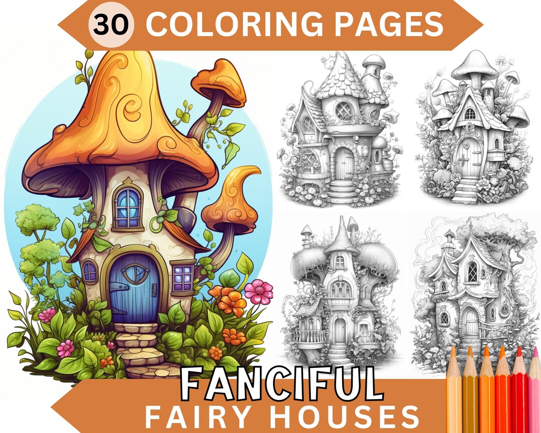 30 Fanciful Fairy Houses Coloring Pages | Printable Adult Grayscale ...