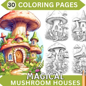 30 Magical Mushroom Houses Coloring Pages | Printable Adult Grayscale ...