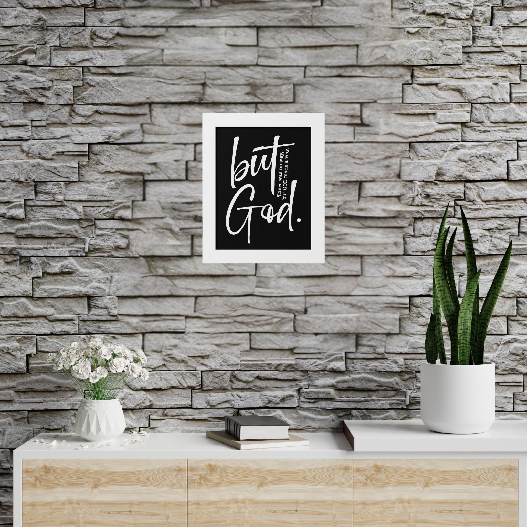 But God Framed Vertical Poster | Inspirational Christian Wall Art ...