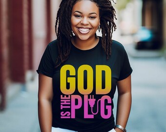 God is the Plug Unisex Short Sleeve Tee, but God T-shirt, Christian T ...
