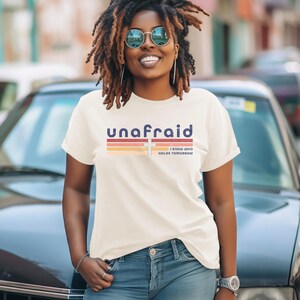 Unafraid I Know Who Holds Tomorrow Inspirational Statement Unisex Tee ...