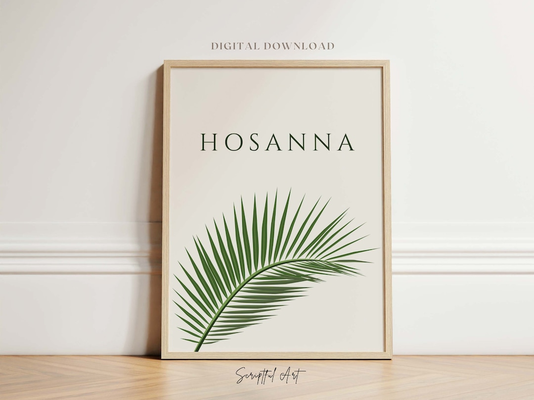 Hosanna Poster Palm Sunday Digital Print, Christian Religious Holiday ...