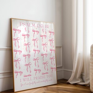 Preppy Pink Bow Poster, Psalm 139, Christian Wall Art Pink Coquette ...