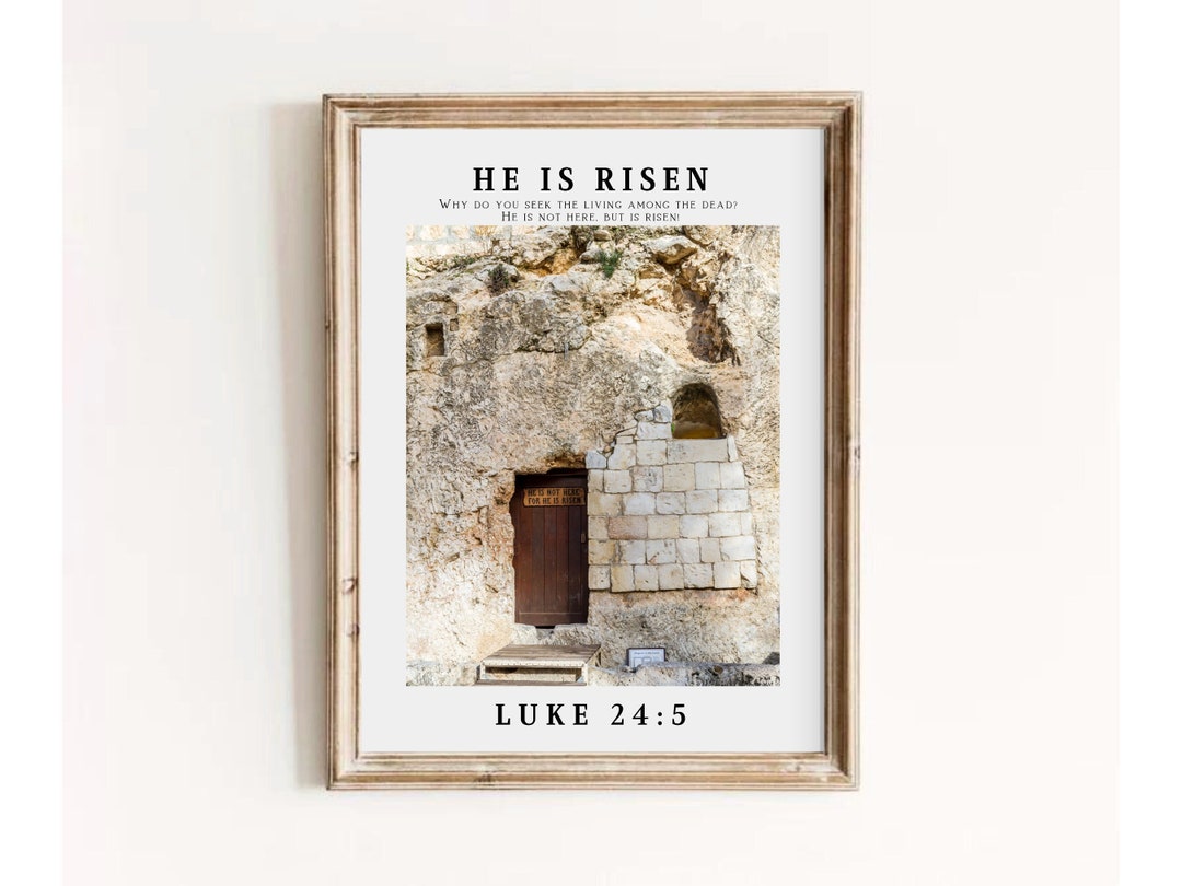 He is Risen, Empty Tomb of Jesus in Jerusalem, Resurrection Sunday ...