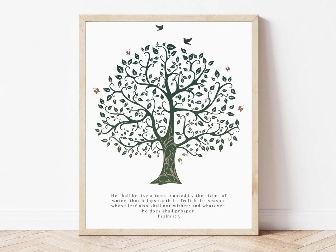 He Shall Be Like a Tree Planted by the Rivers Tree Psalm 1 - Etsy