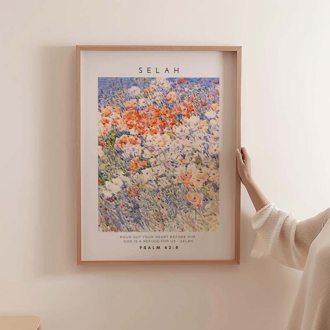 Affiche d'art mural chrétien Selah, Psaume 62:8, verset biblique floral ...