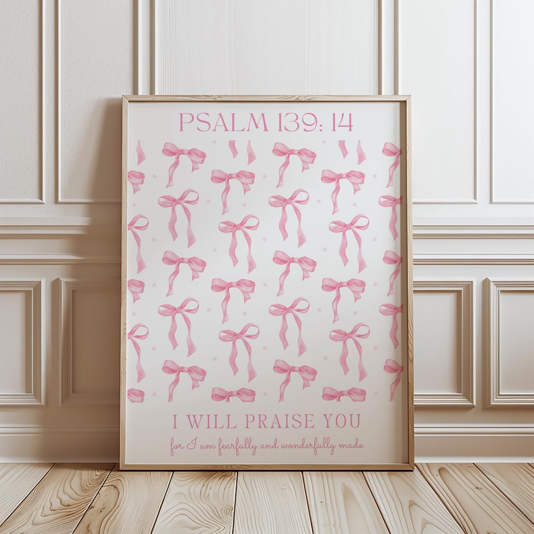 Preppy Pink Bow Poster, Psalm 139, Christian Wall Art Pink Coquette ...
