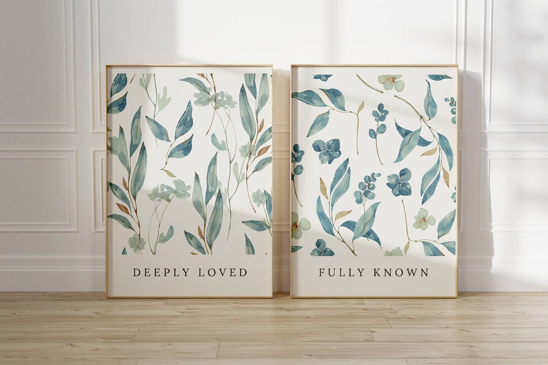 Deeply Loved Fully Known, Christian Vine Art Set of 2 Prints Digital ...