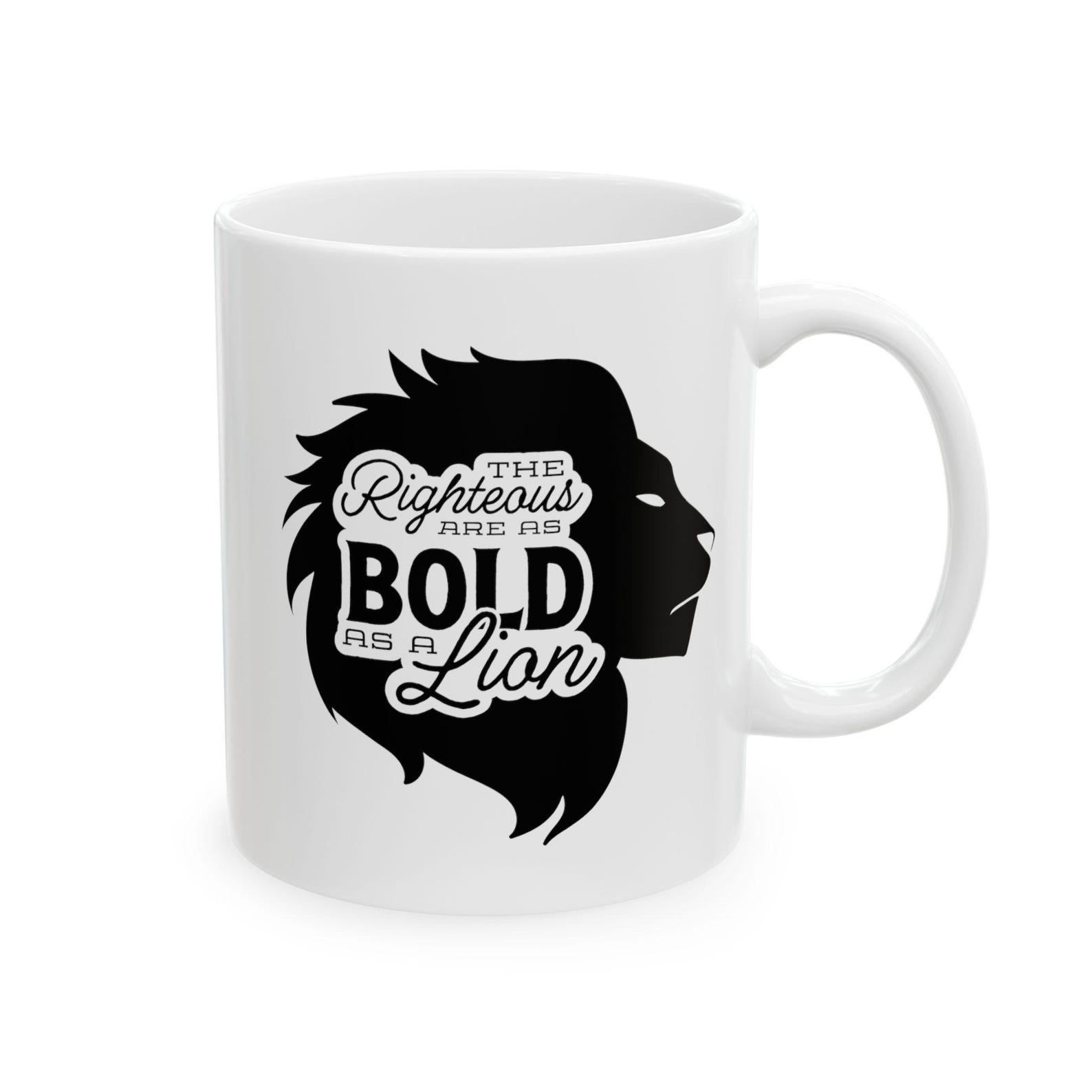 The Righteous Are as Bold as A Lion Ceramic Mug | Christian Ceramic Mug ...