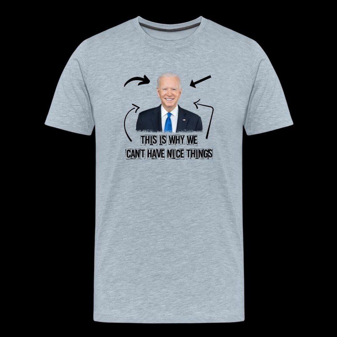 This is Why We Can't Have Nice Things Men's Premium T-shirt - Etsy