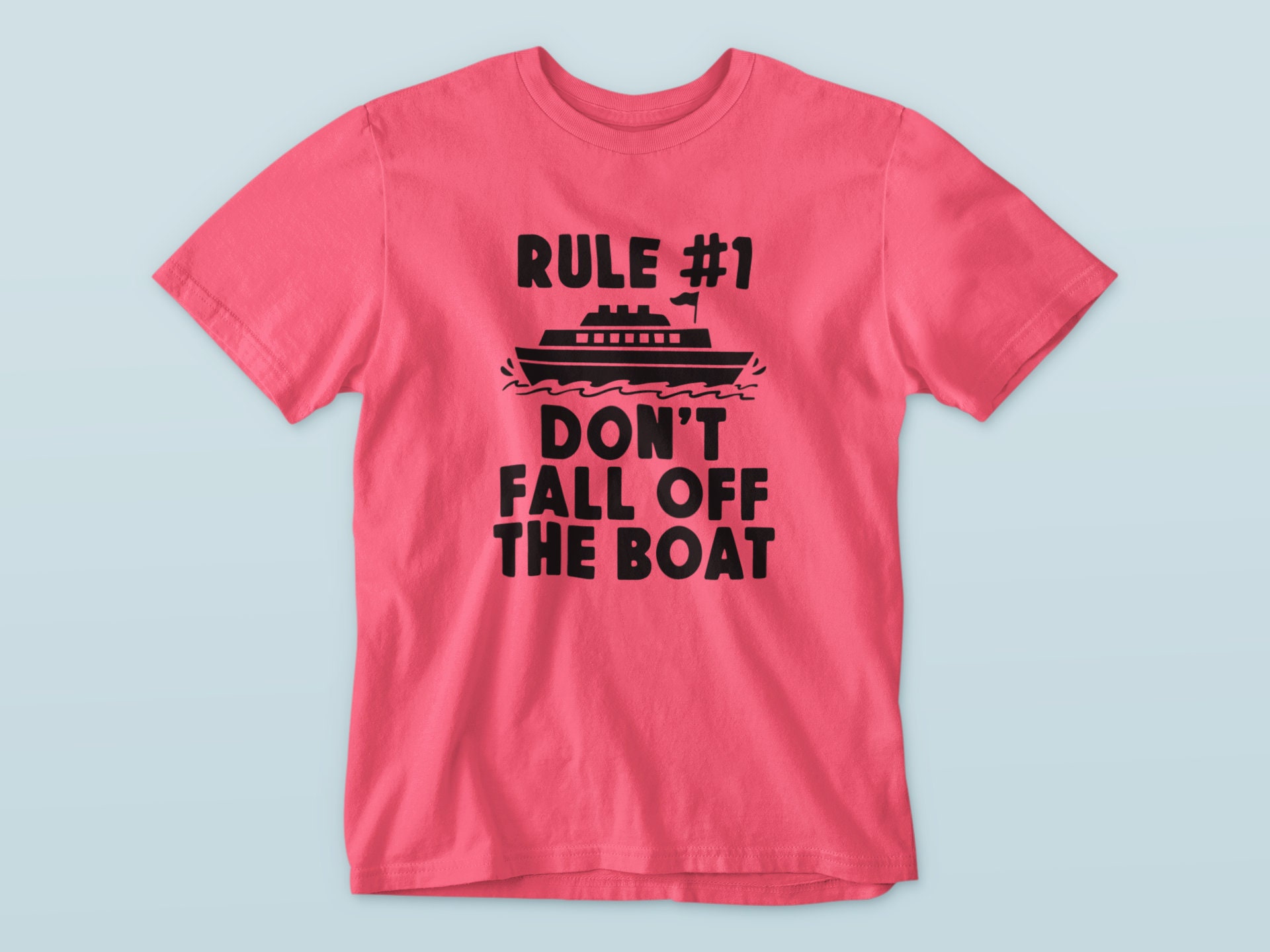 Rule #1 Don’t Fall off the Boat | Cruise Shirt | Vacation Shirt ...
