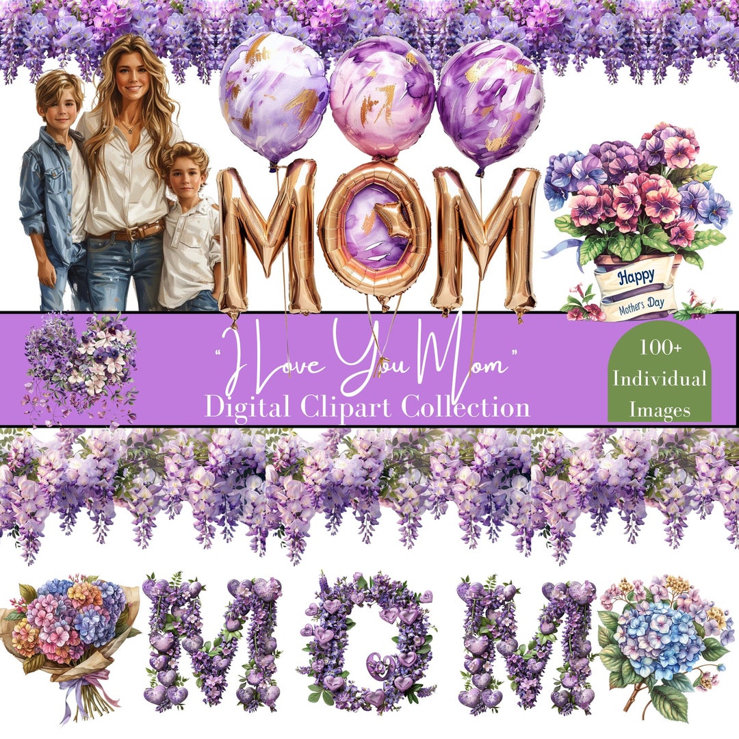 Mothers Day Digital Clipart Set|100+ Images| I Love You Mom |high ...