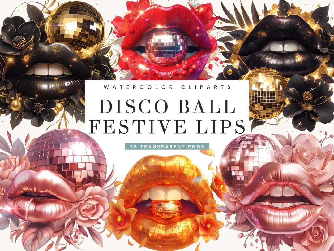 28 Disco Ball Festive Lips Clipart Set Bundle Sublimation Designs ...