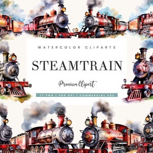 17 Watercolor Steam Train Clipart Bundle Digital Download, Sublimation ...
