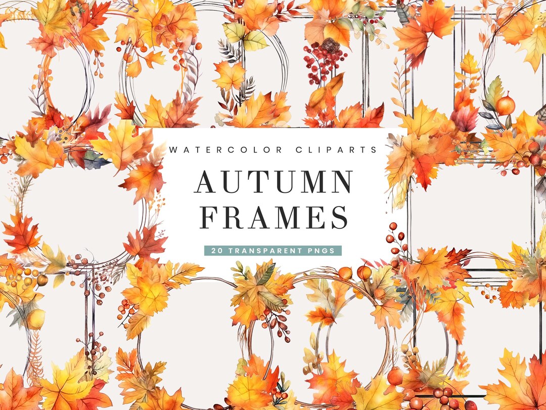 20 Watercolor Autumn Frames Clipart Bundle Digital Download, Printable ...