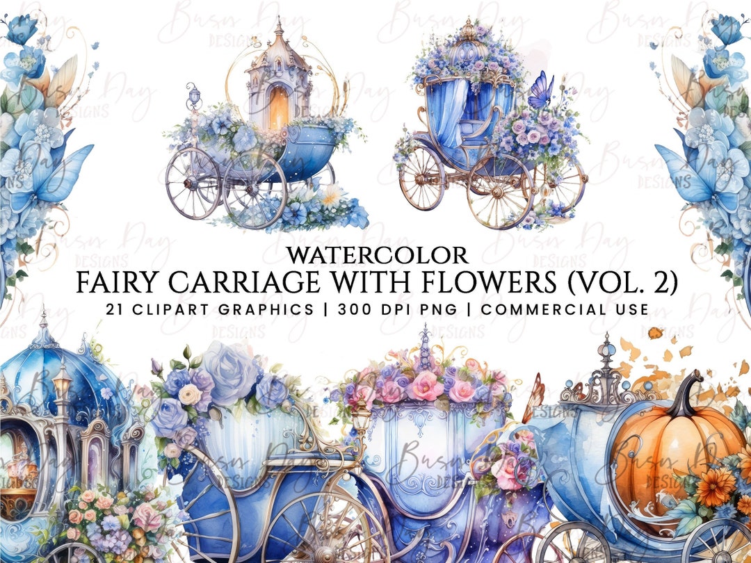 21 Watercolor Fairy Carriage With Flowers Vol 2 Clipart Bundle, Digital ...