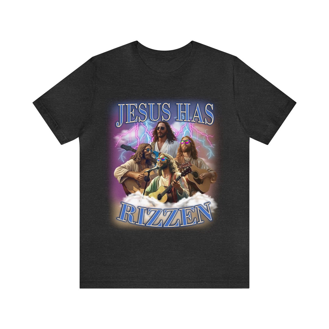 Funny Jesus Has Rizzen Rock Star Shirt, He is Rizzen Shirt, Jesus Shirt ...