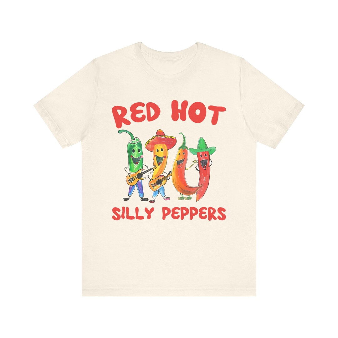 Silly Peppers Shirt, Red Hot Silly Peppers Tshirt, Unisex T Shirt ...