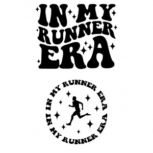 In My Runner Era Svg Png Bundle, Running Era Tshirt Design, Runner Svg ...