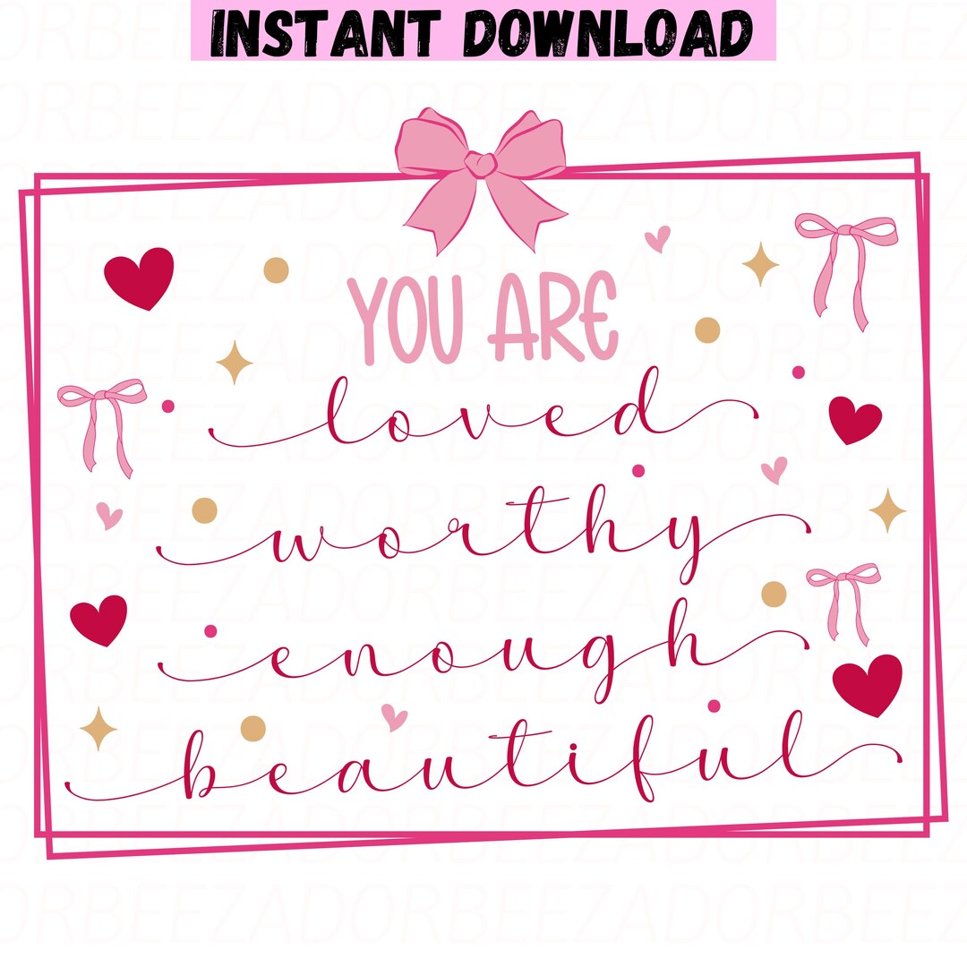 You Are Svg, Valentine Affirmation Svg, Self Love Svg, You Are Enough ...