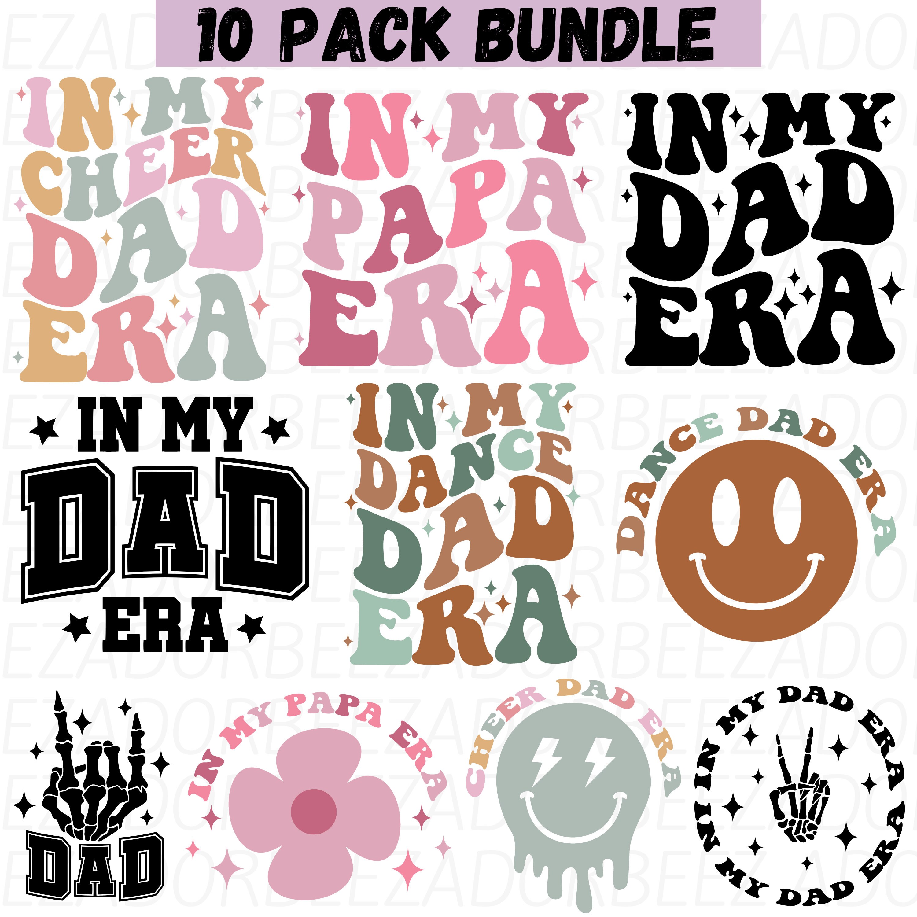 In My Dad Era Svg Png Bundle, Father's Day Shirt Png, in My Dance Dad ...