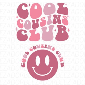 Cool Cousins Club Svg Png Bundle, Cool Cousins Shirt, Funny Cousins ...
