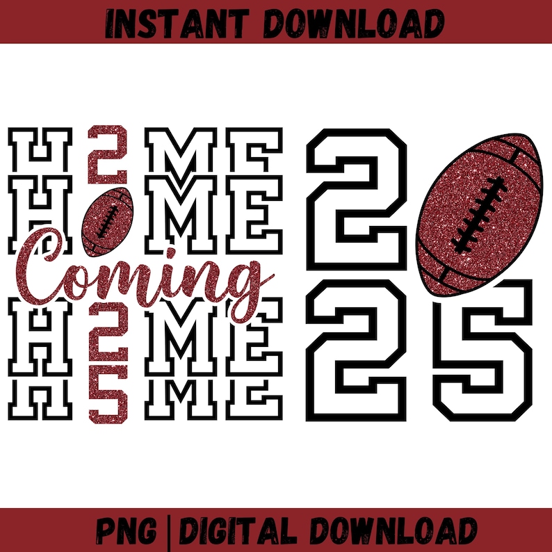 Glitter Hoco 2025 Png, Red Homecoming 2025, Football High School Shirt ...