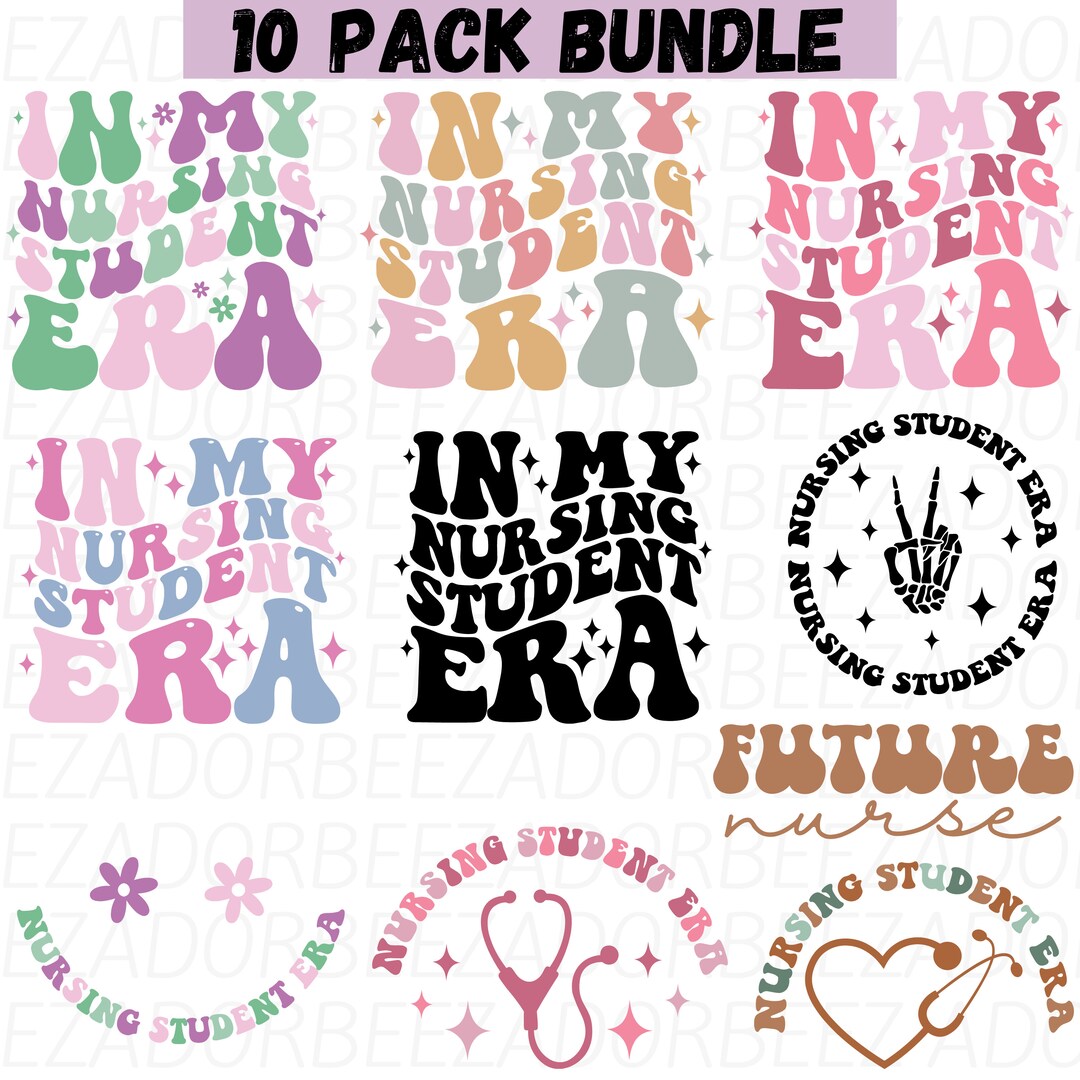 In My Nursing Student Era SVG PNG Bundle, Nursing School Shirt Png ...