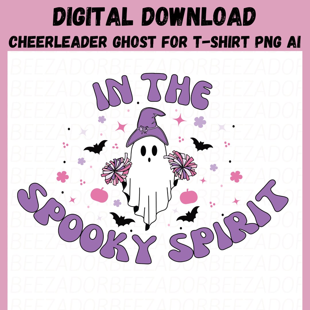 In the Spooky Season T-shirt Png, Cheerleader Ghost Png for Tshirt ...