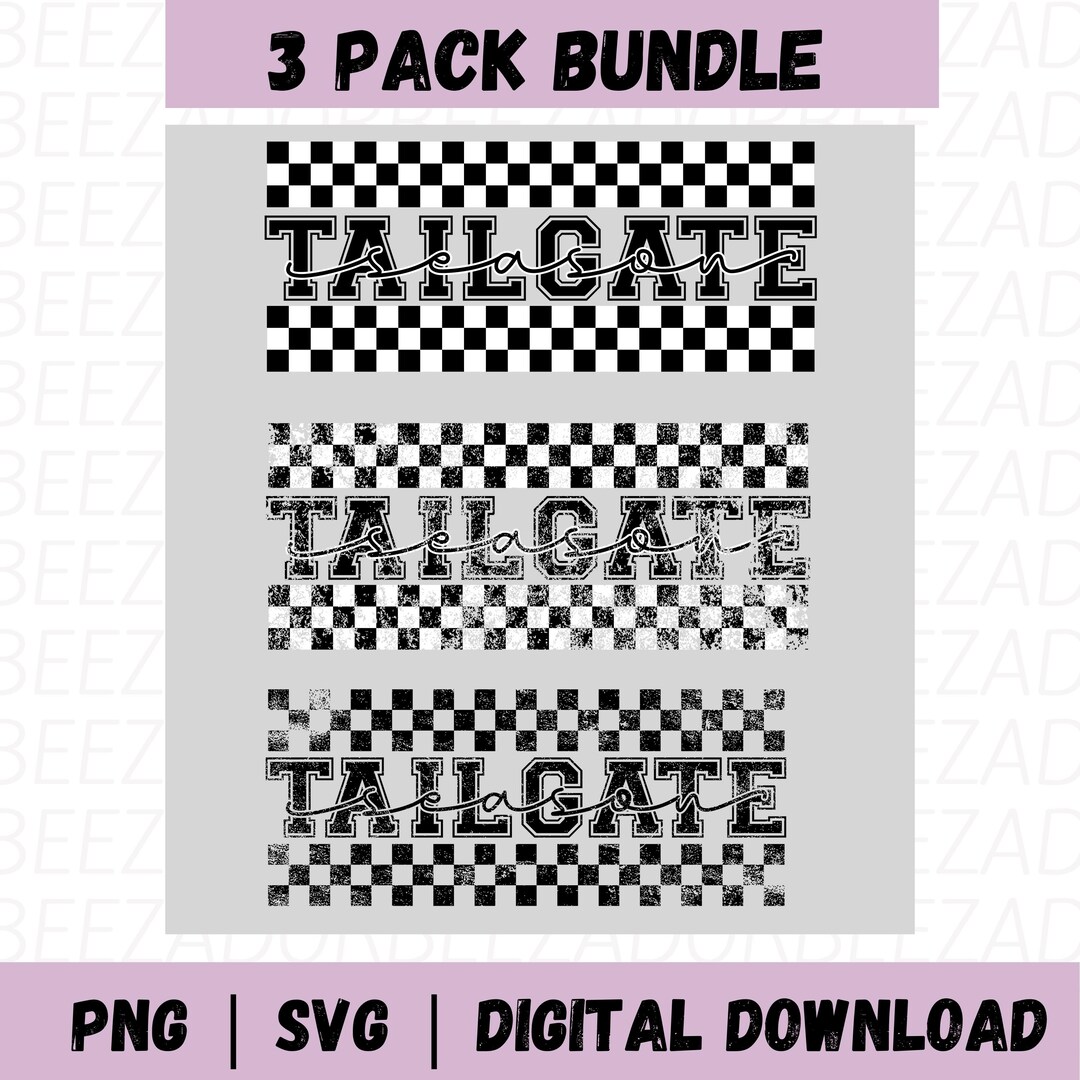 Tailgate Season SVG PNG Checkered Grunge Tailgate Season PNG Svg Black ...