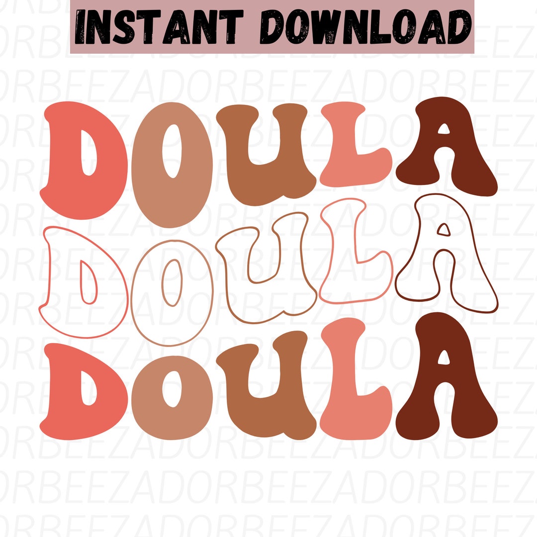 Doula Svg, Retro Groovy Doula Shirt Svg, Groovy Shirt, Doula Gift ...