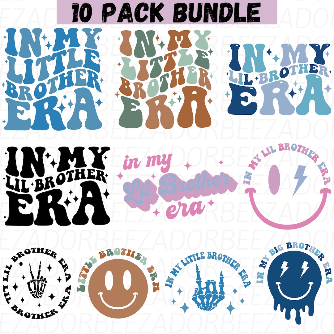 In My Little Brother Era Svg Png Bundle, Lil Brother Svg, Lil Brother ...