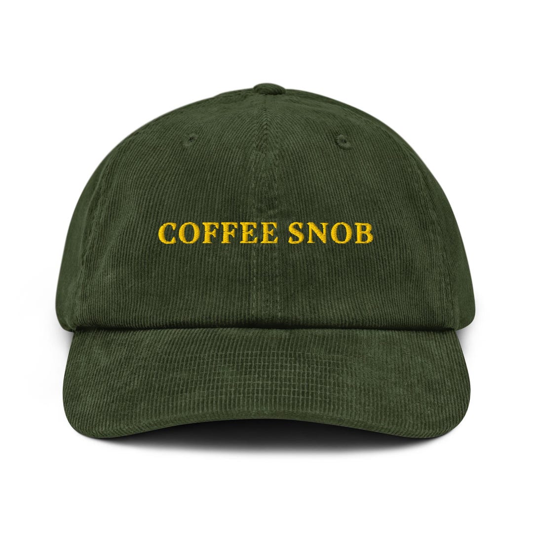 Coffee Snob Hat for Coffee Lovers Unique Gift for Coffee Addicts Coffee ...