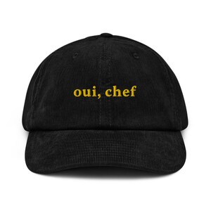 Oui Chef Hat Corduroy Hat French Cooking Gift France Cap Embroidered ...