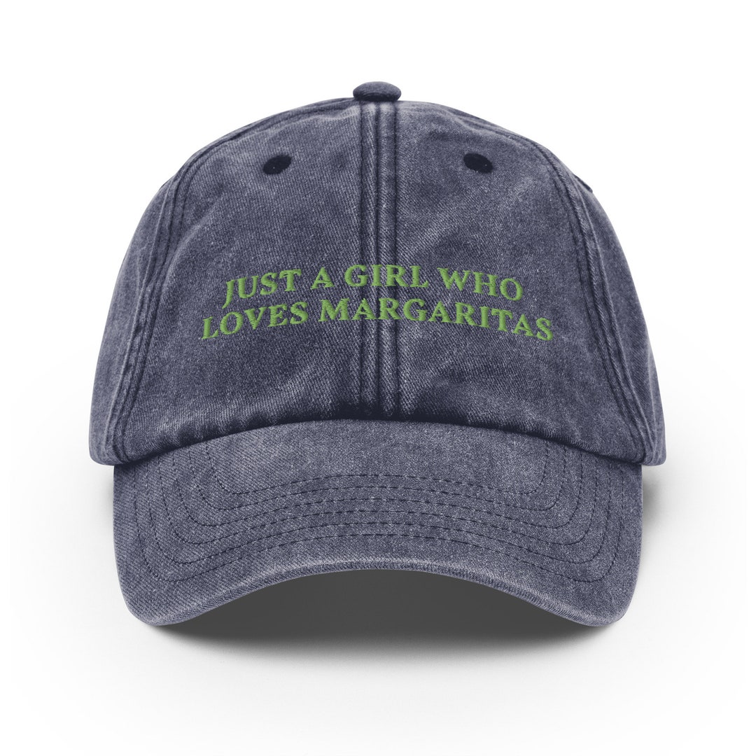 Margarita Hat Just a Girl Who Loves Margaritas Hat Tequila Baseball Cap ...