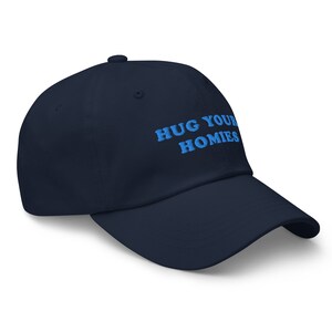 Hug Your Homies Hat Funny Phrase Cap Best Selling Items Rave Street ...