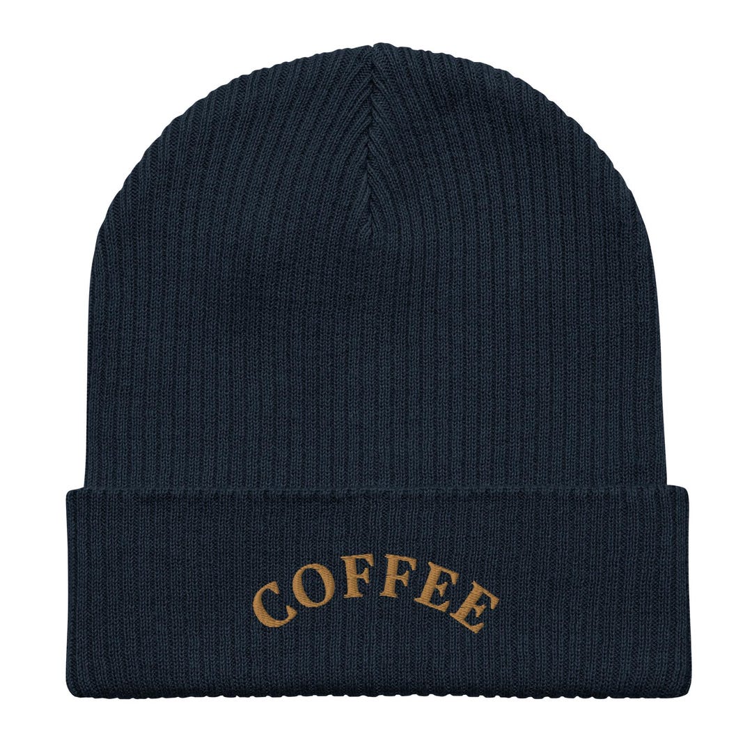 Coffee Beanie Hat Coffee Lover Embroidered Organic Cotton Beanie Funny ...