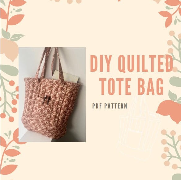 Sewing Pattern Quilted Tote Bag PDF - Etsy