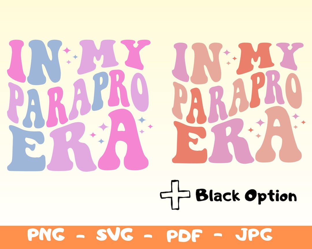 In My Parapro Era Svg Png,in My Cool Paraprofessional Era Svg,teacher ...
