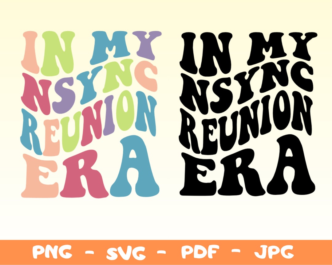 In My Nsync Reunion Era Png Svg,nsync Album Cover Png Svg,nysnc Reunion ...