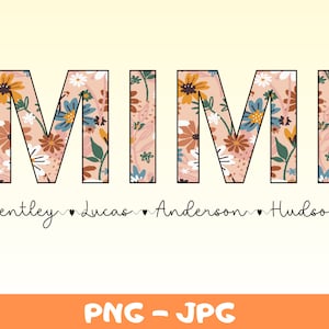 Mimi Floral Png Svg, Personalized Mimi Shirt With Grandchild Names ...