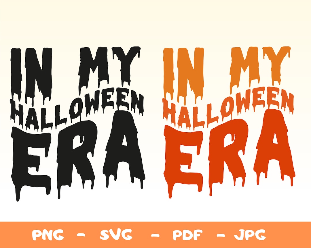 In My Halloween Era Svg,png,halloween Era Svg,trendy Halloween Svg ...