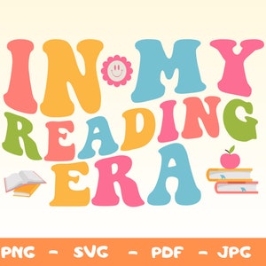 In My Reading Era Png,svg,in My Era Png,reading Png,gift for Book Lover ...