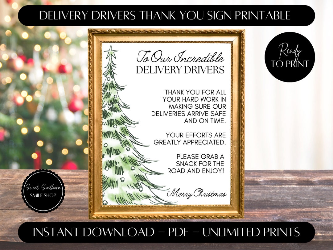 Delivery Driver Thank You Sign, Delivery Driver Snack Sign, Delivery ...
