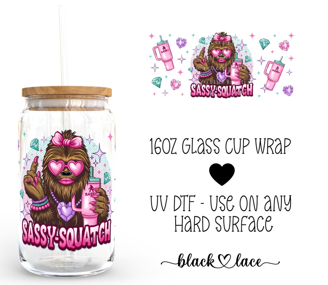 UV DTF Cup Wrap | Libby Beer Can Glass 16oz | Sassy Squatch | - Etsy